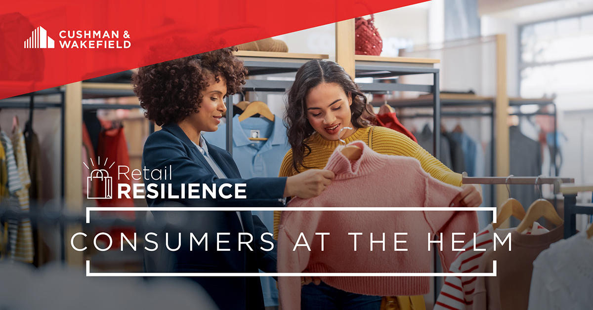 Retail Resilience: Consumers at the Helm | US | Cushman & Wakefield