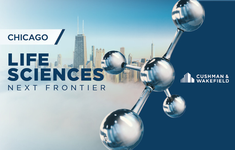 Chicago Life Sciences Next Frontier | United States | Cushman & Wakefield