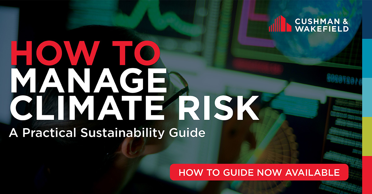 How to Manage Climate Risk | Cushman & Wakefield