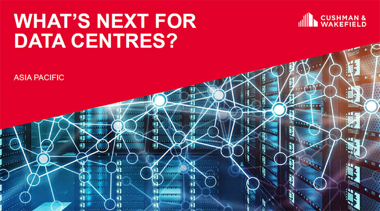 APAC Data Centre Update | Insights | Singapore | Cushman & Wakefield