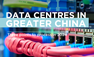 Data Centers in Greater China Three Points to Process in 2024 | Greater ...