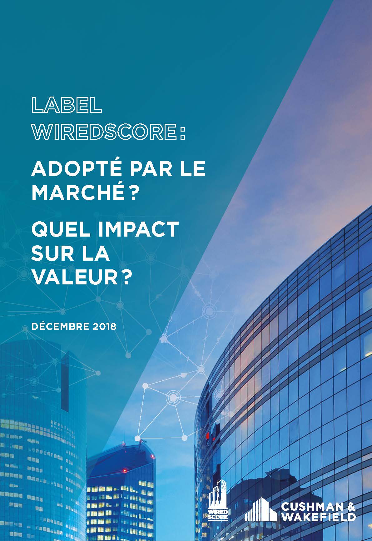 Etude Label Wiredscore | France | Cushman & Wakefield