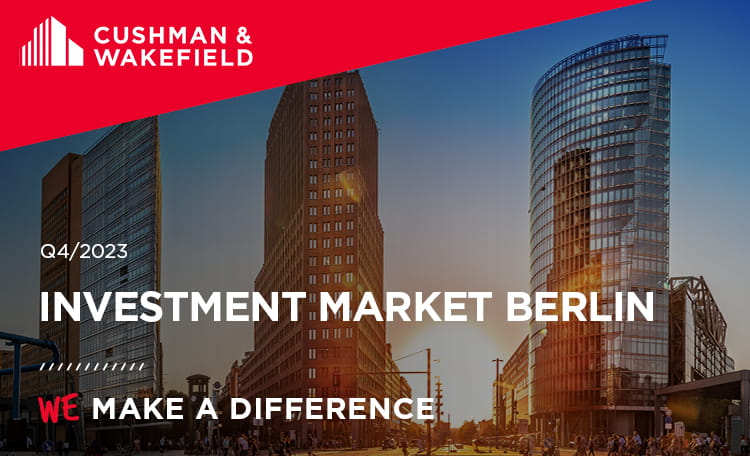 Investmentmarkt Berlin | DE | Cushman & Wakefield