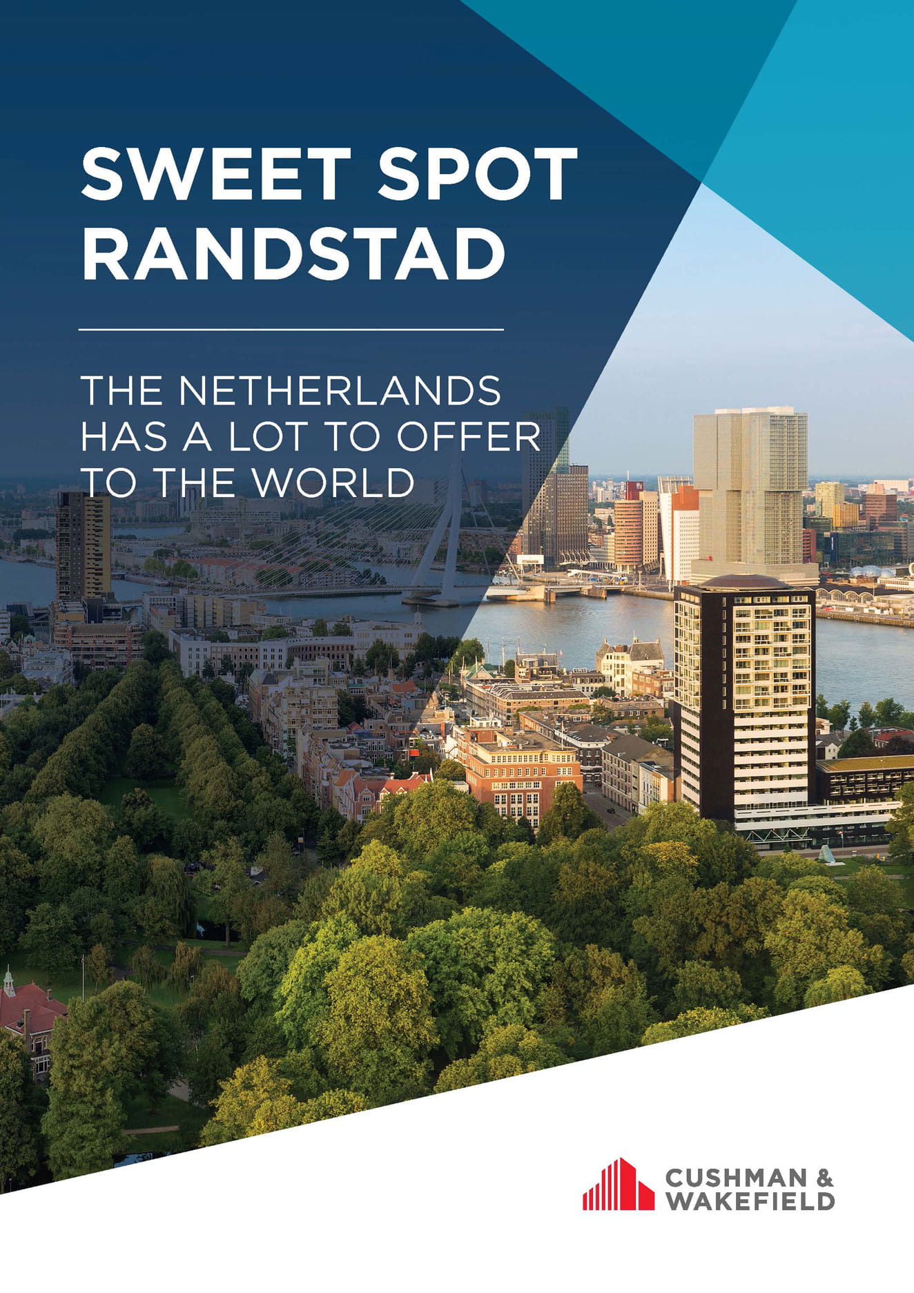 Sweet Spot Randstad | Netherlands | Cushman & Wakefield