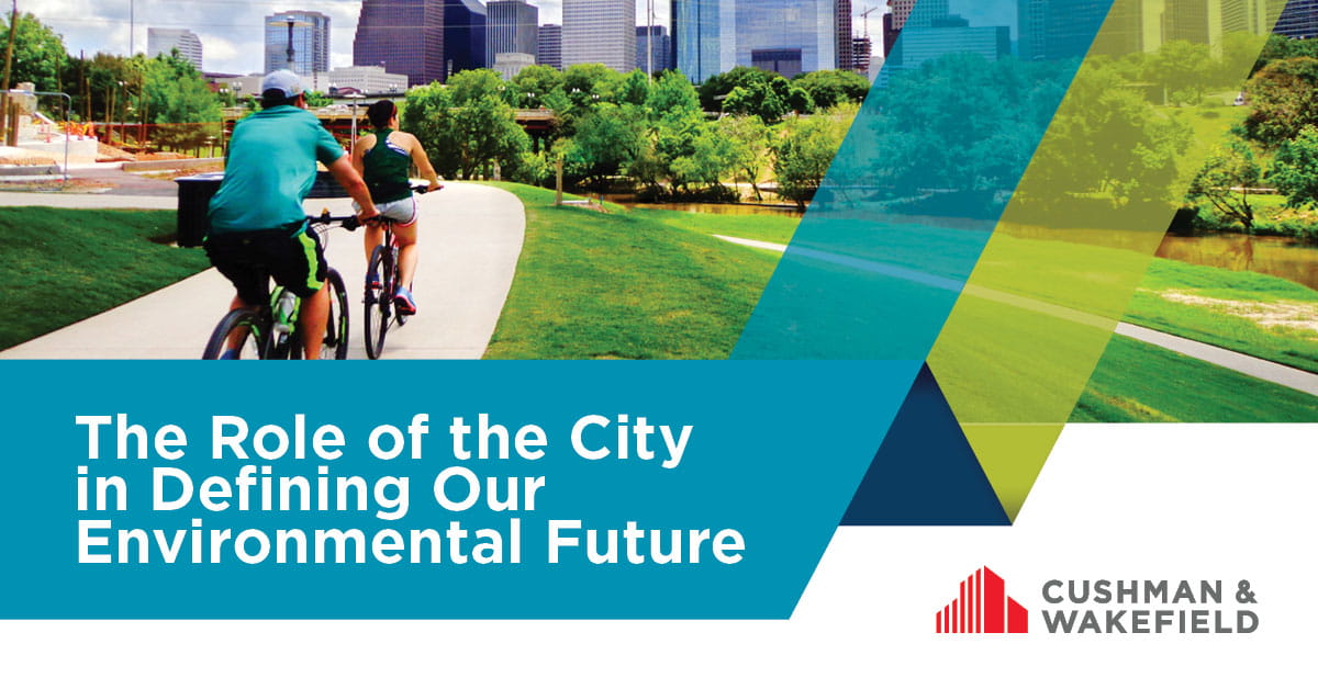 Sustainable cities: why going green is the way forward | Cushman ...