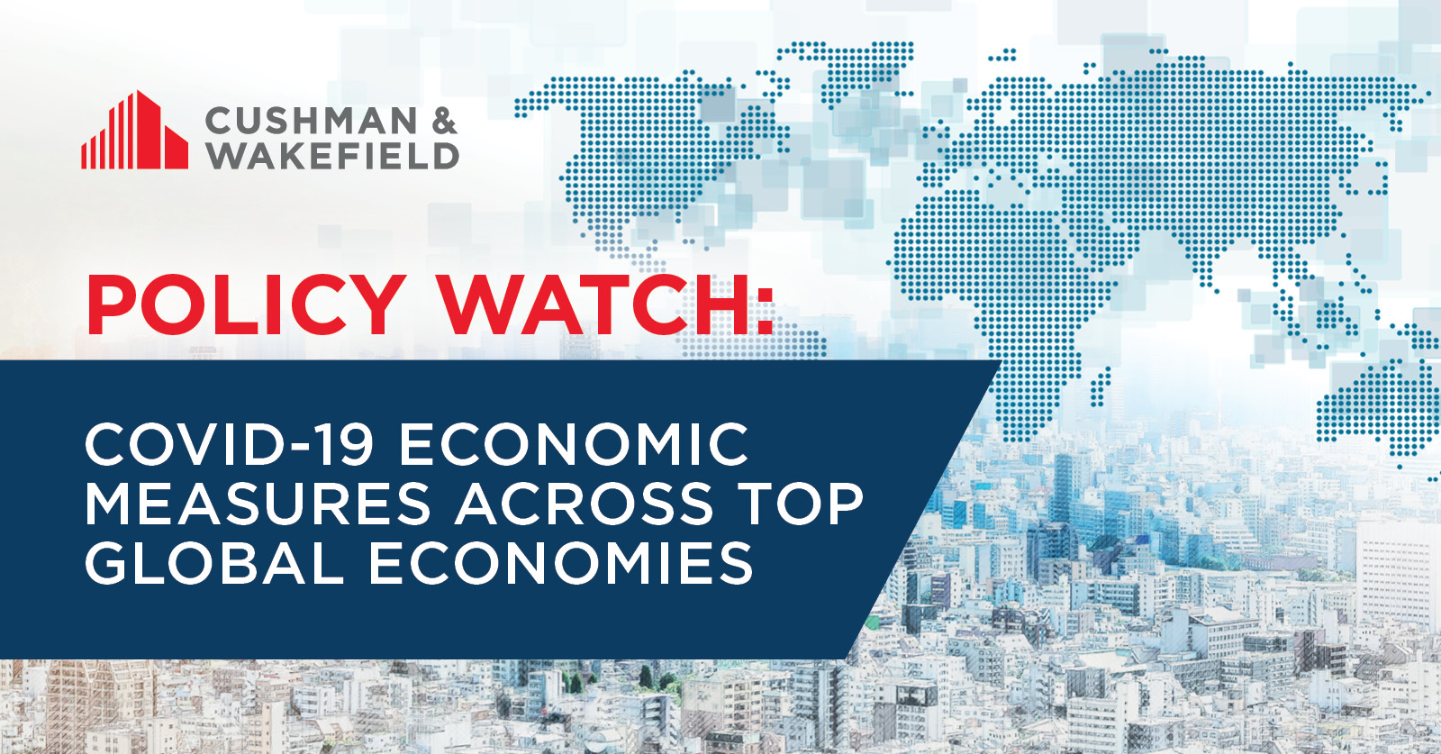 Policy Watch Q3 2020: COVID-19 Economic Measures Across Top Global ...